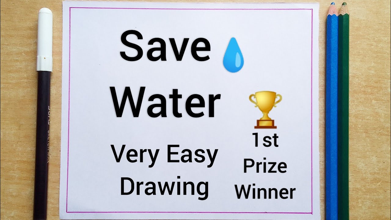 Save Water Save Life Poster Drawing || Save Water Drawing || Water Day ...