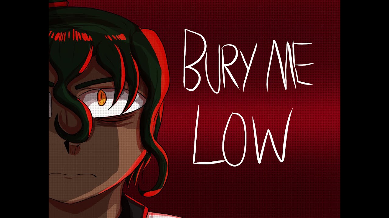 Bury me low-Meme - YouTube