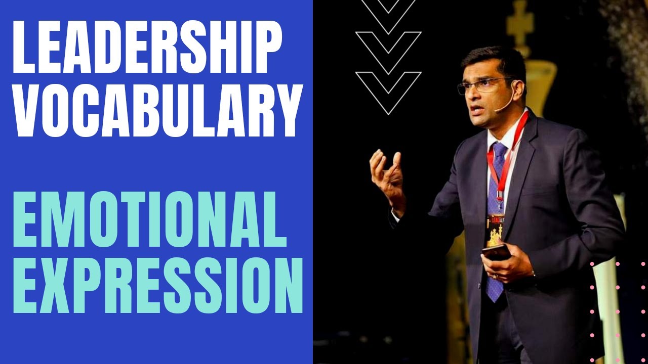 Leadership Vocabulary - Emotional Expression - YouTube