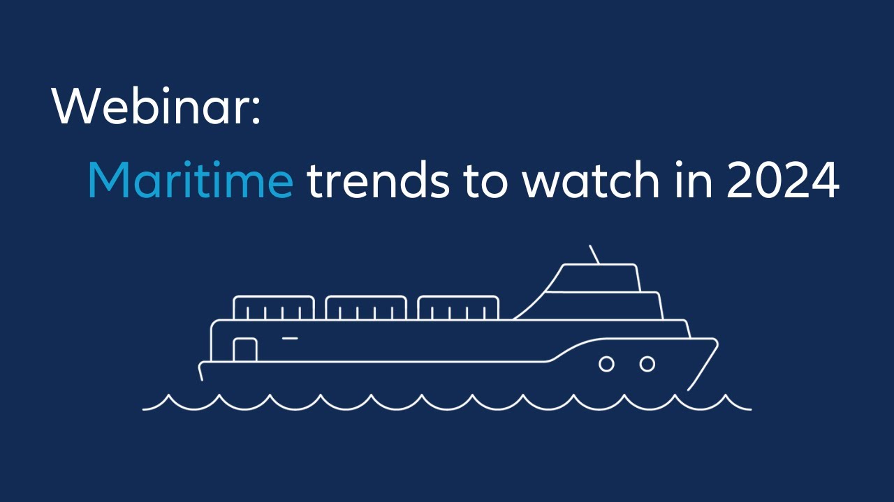 Maritime trends to watch in 2024 | Webinar | Allianz Commercial - YouTube