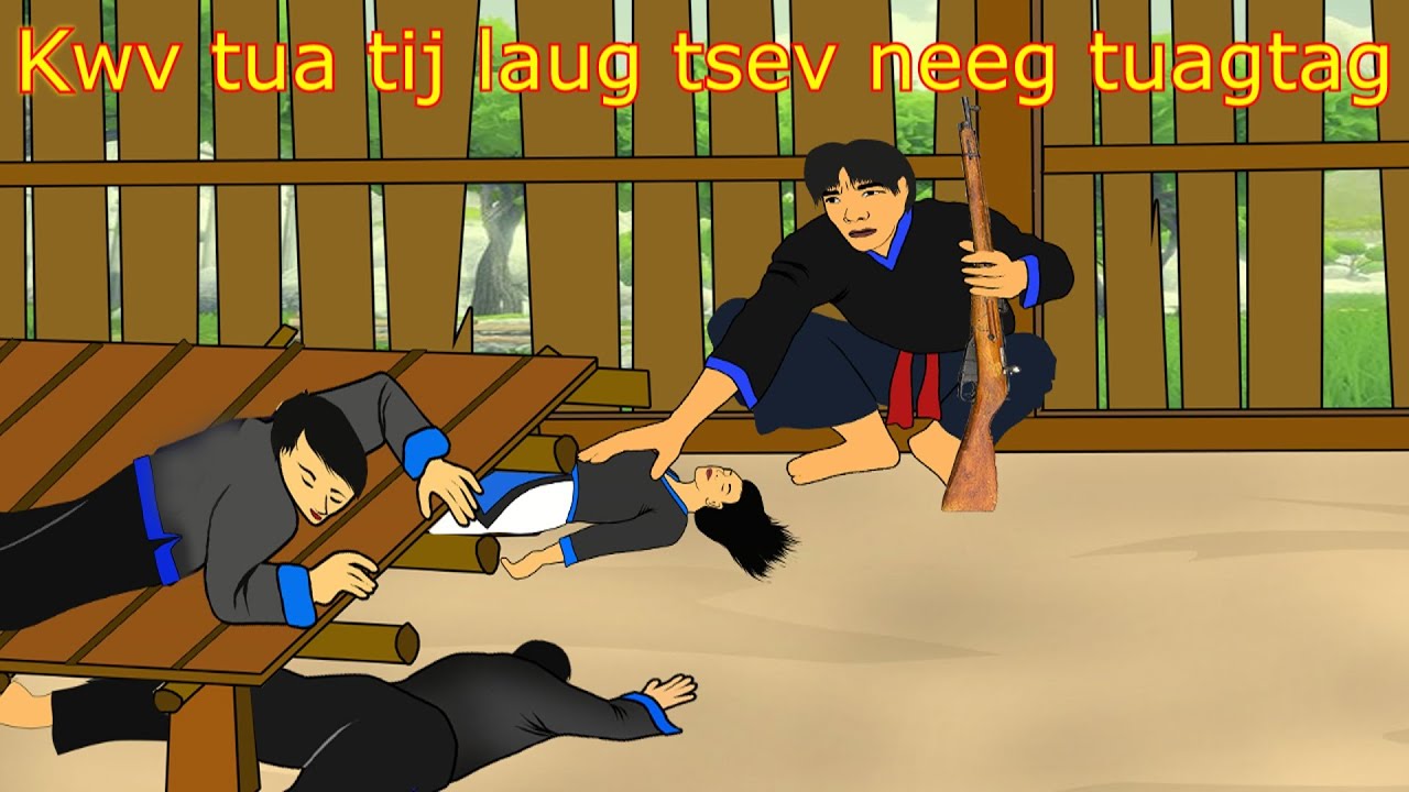 Kwv lim hiam tua tij laug tsev neeg tuag tag : 17. 9. 2024 - YouTube