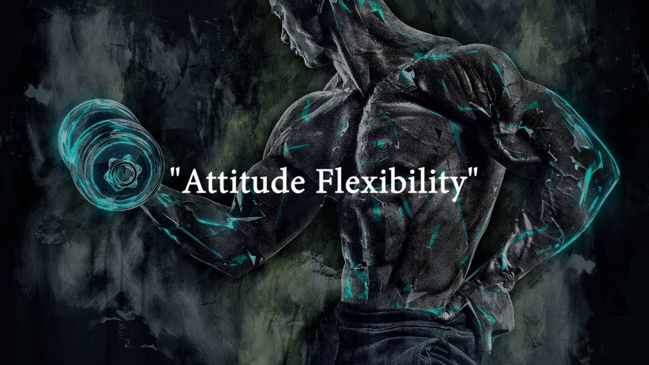 An Inspirational Story Attitude Flexibility #inspiration #motivation # ...