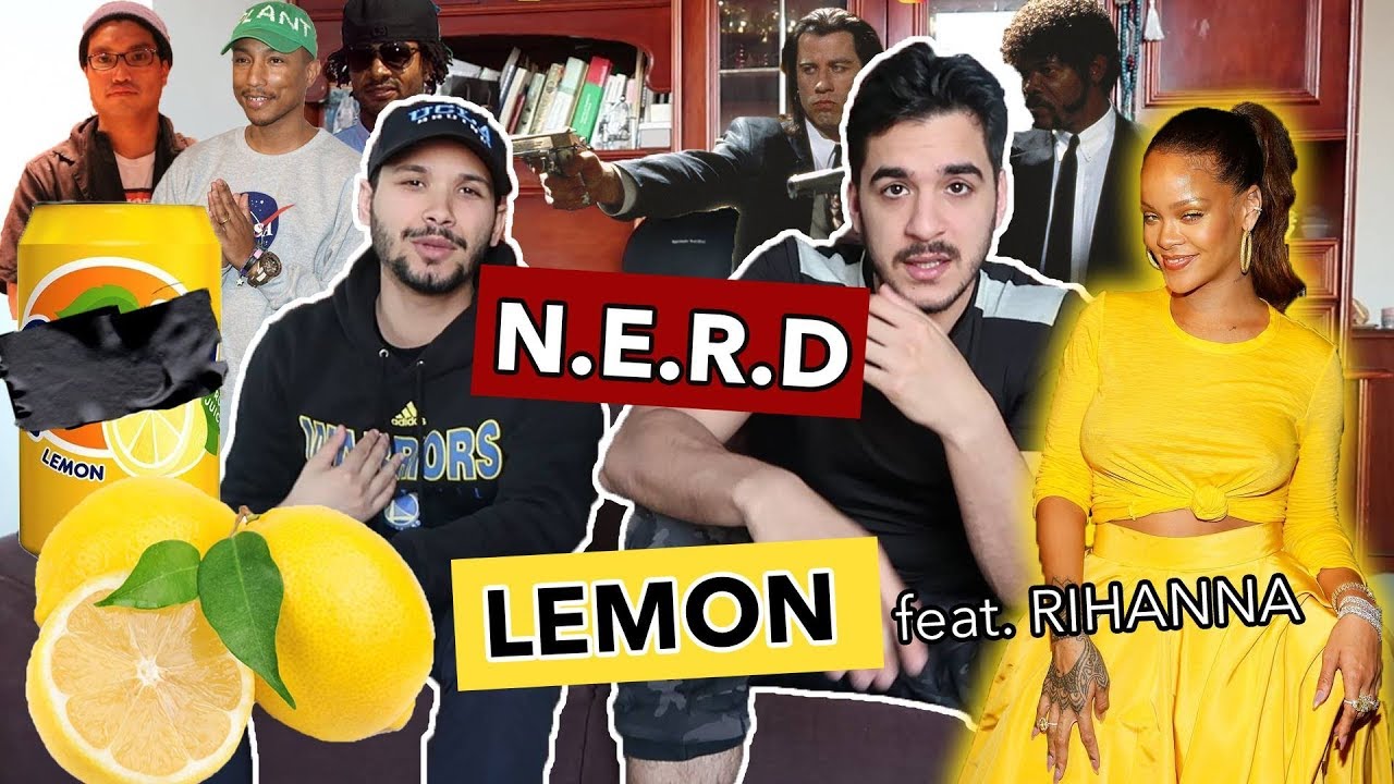 PREMIERE ECOUTE - N.E.R.D. Feat Rihanna - Lemon - YouTube