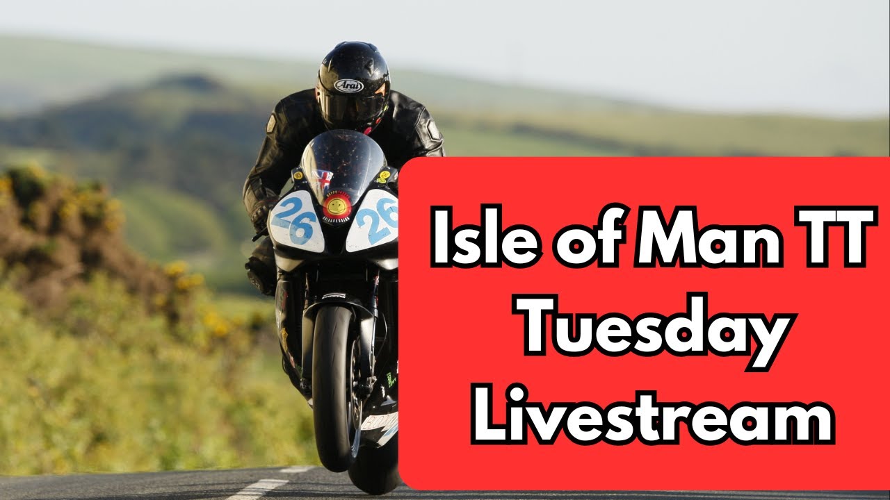 Isle of Man TT (Tuesday Livestream) - YouTube