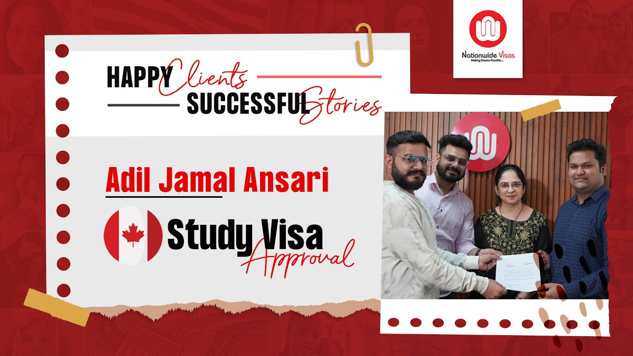 Canada Study Visa Reviews: Adil Jamal Ansari | Best Study Abroad Consultants - YouTube