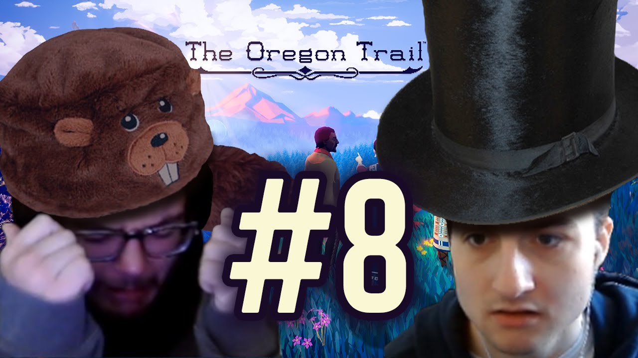 The Oregon Trail (2021) | #8 - YouTube