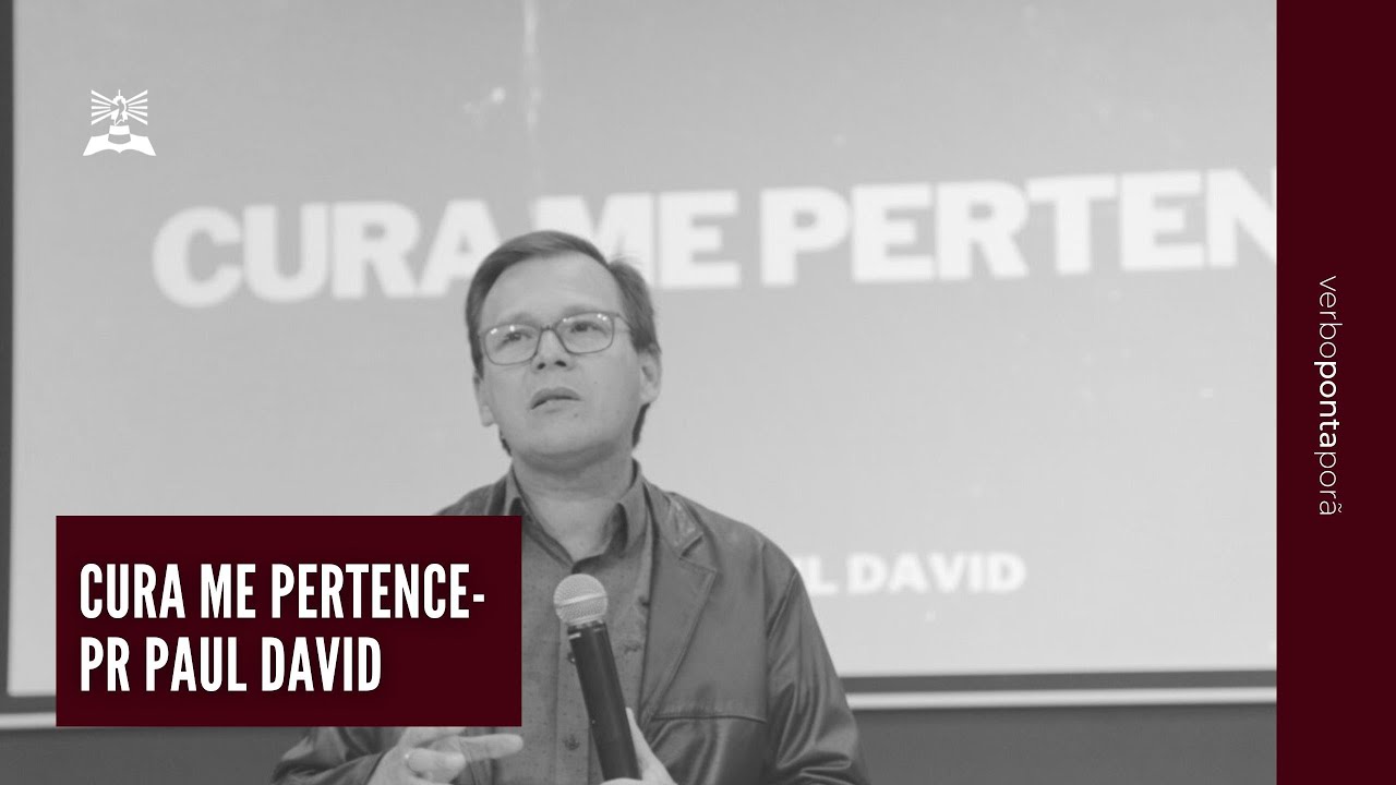 CURA ME PERTENCE | PAUL DAVID | SUPER QUINTA | 18.05 | 19:30 | VERBO ...
