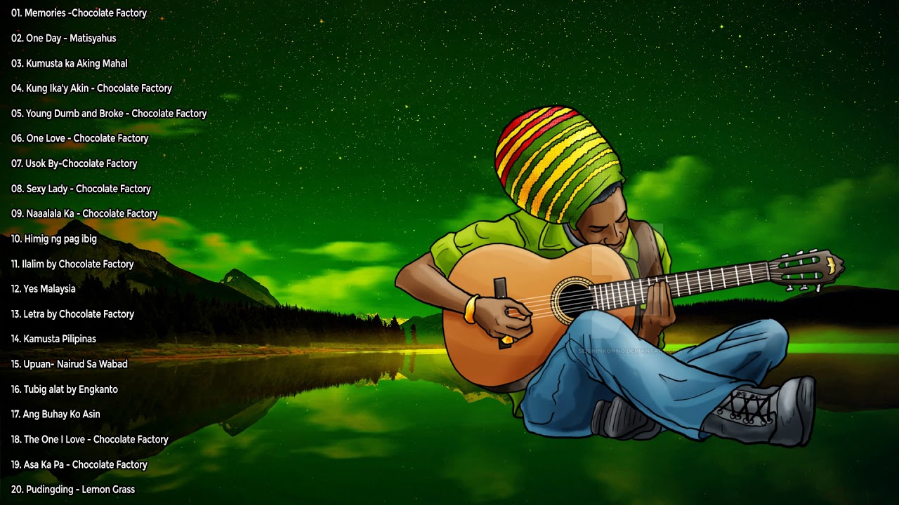 NEW Tagalog Reggae Classics Songs 2020 - Chocolate Factory ,Tropical ...