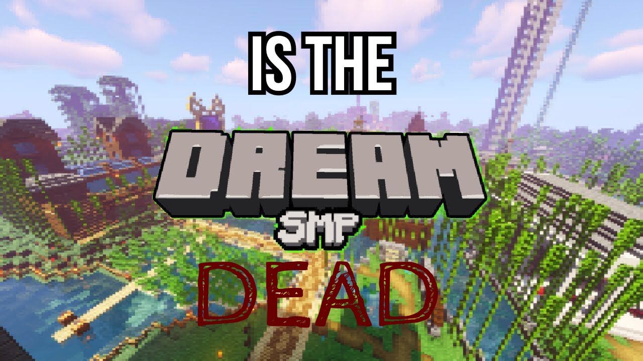 Is the Dream smp dead - YouTube
