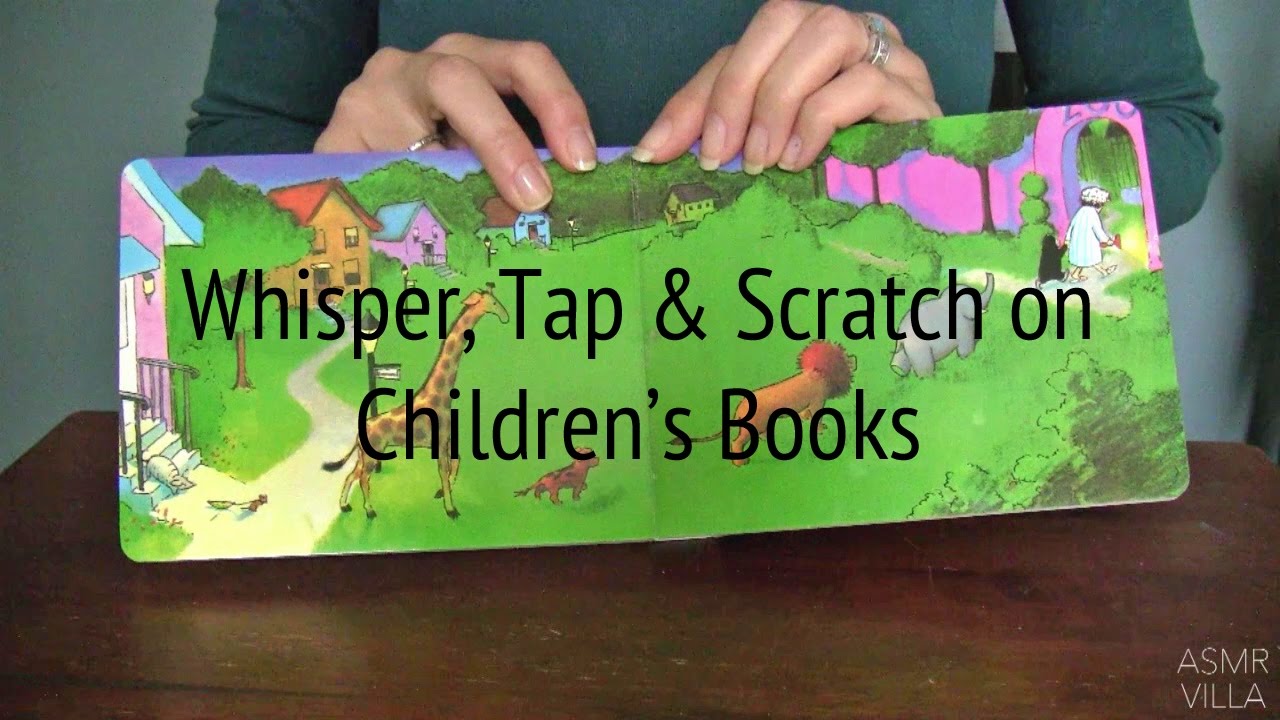 ASMR * Theme: Whisper, Tap & Scratch on Children's Books * ASMRVilla ...