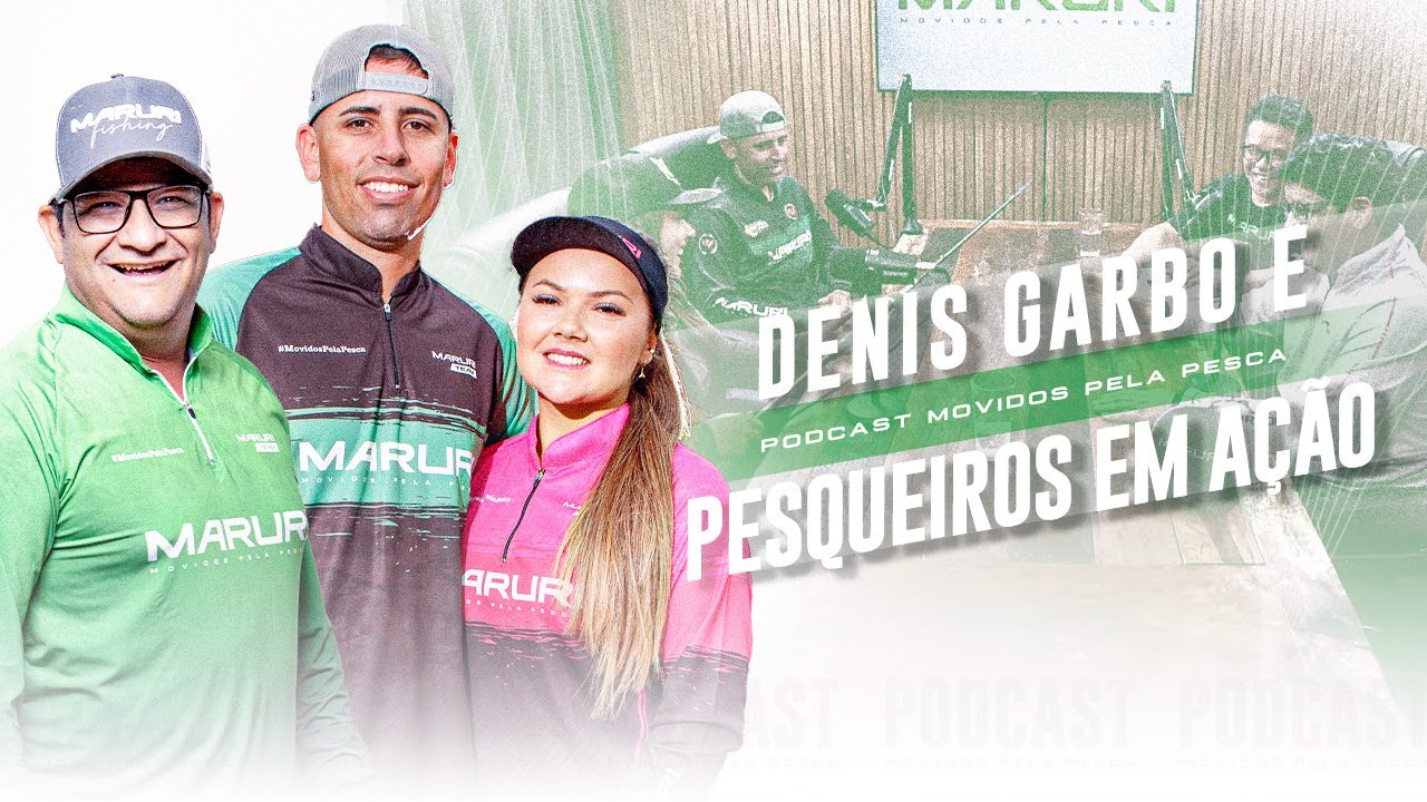 Podcast Movidos Pela Pesca- Pesqueiros em Ação & Denis Garbo - YouTube