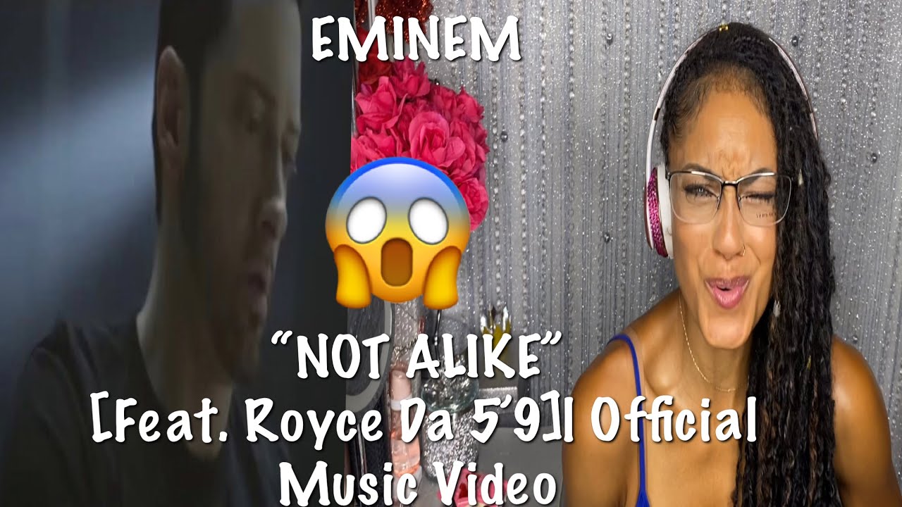 EMINEM- “NOT ALIKE” [Feat. Royce Da 5’9]| Official Music Video| (Fan ...
