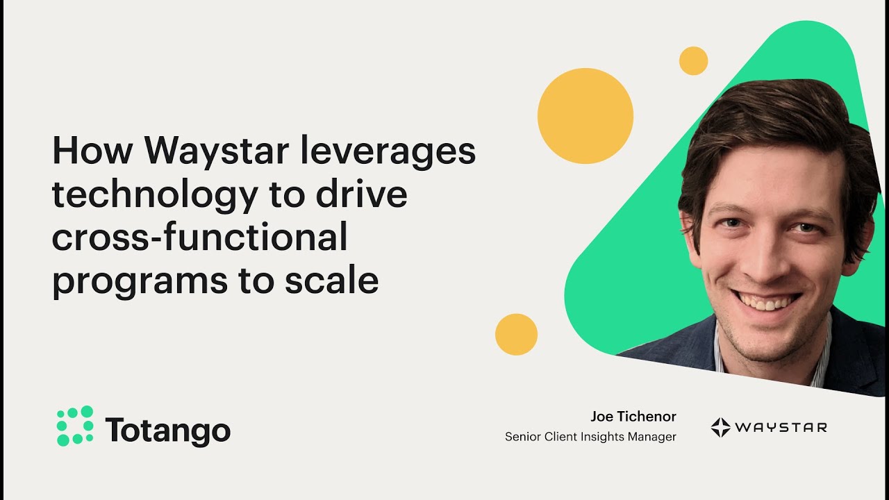 How Waystar leverages technology to drive cross-functional programs to ...