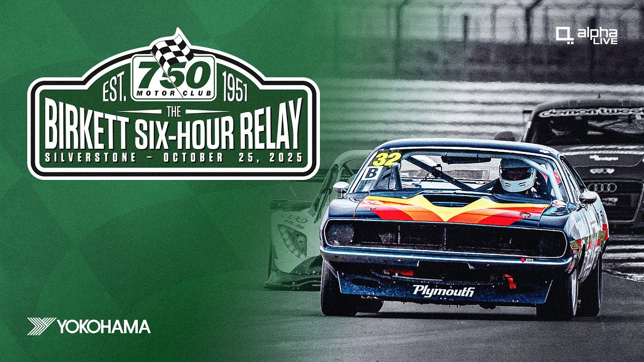 Birkett 2025 LIVE | 750 Motor Club | Silverstone GP | Saturday 25th ...