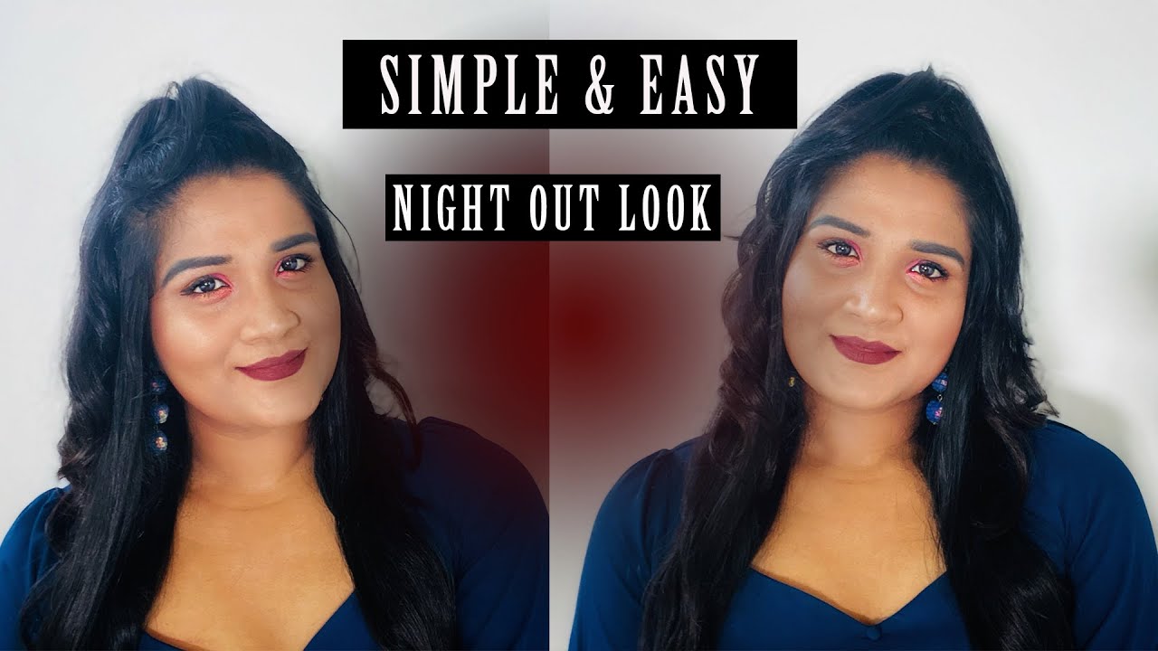 Simple & Easy | Night Out Look | සිංහල | SInhala - YouTube