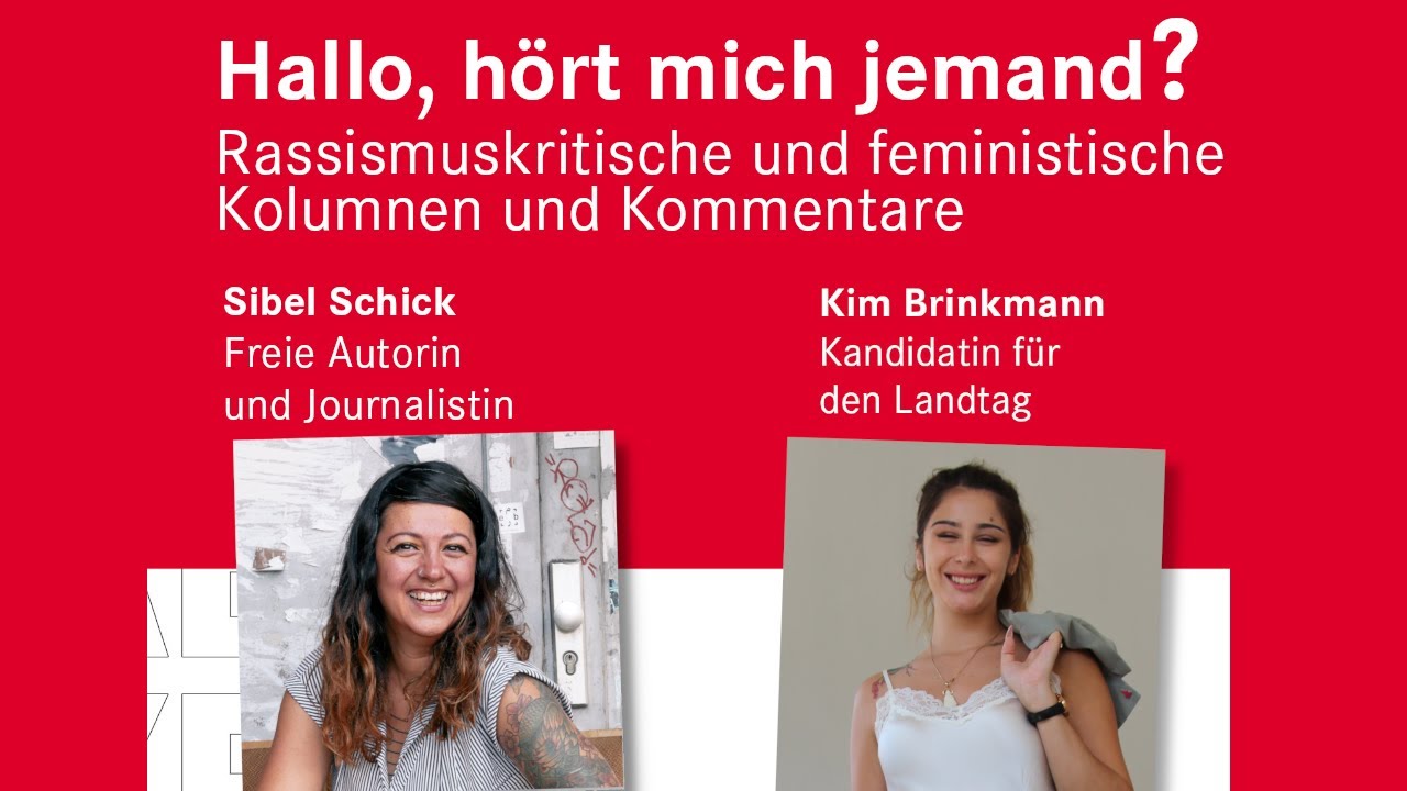 Hallo, hört mich jemand? Lesung mit Sibel Schick und Kim Brinkmann ...