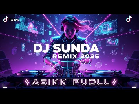 DJ Remix Viral Sunda 2025 • Goyang Halus Sampai Bass Mentok!