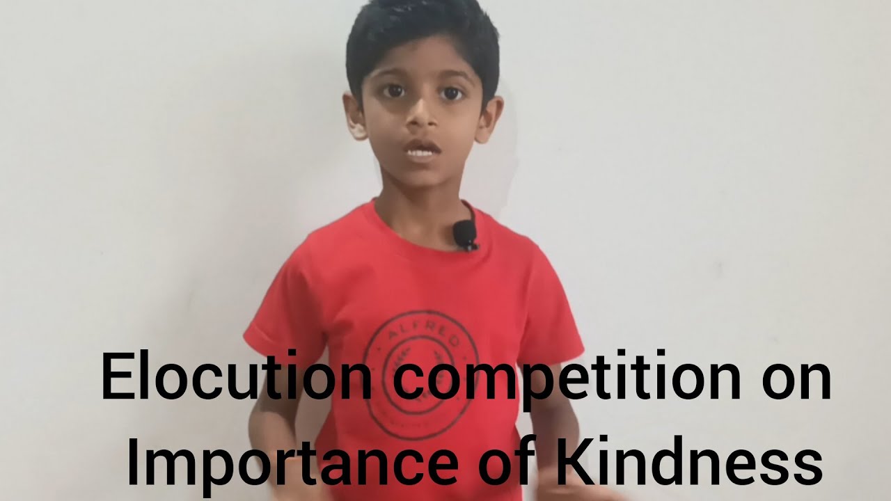 Elocution competition on Importance of Kindness - YouTube