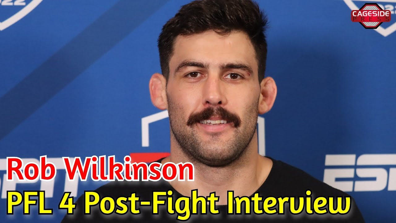 PFL 4: Rob Wilkinson Explains Move To Factory X - YouTube