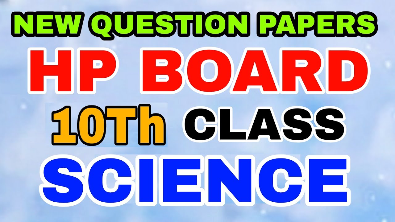 HP Board Science Paper class 10/10th science paper hp board/HP board ...