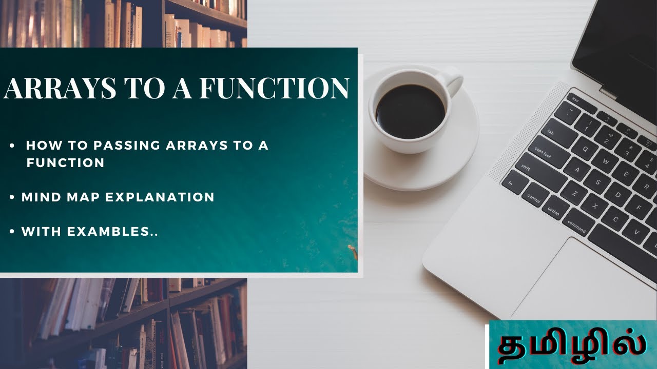 Arrays to a Function in C | Mind map | in Tamil - with Examples - YouTube