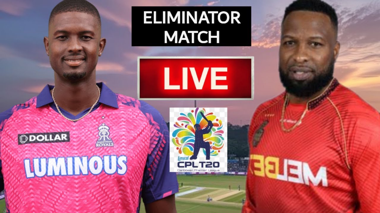 CPL 2024 Live: Trinbago Knight Riders v Barbados Royals Eliminator Live ...