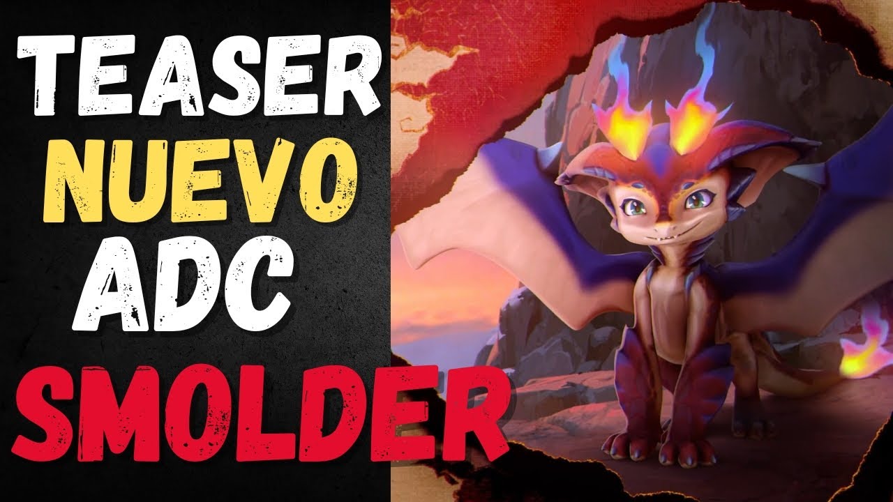 SMOLDER EL NUEVO CAMPEÓN ADC de LEAGUE OF LEGENDS - YouTube