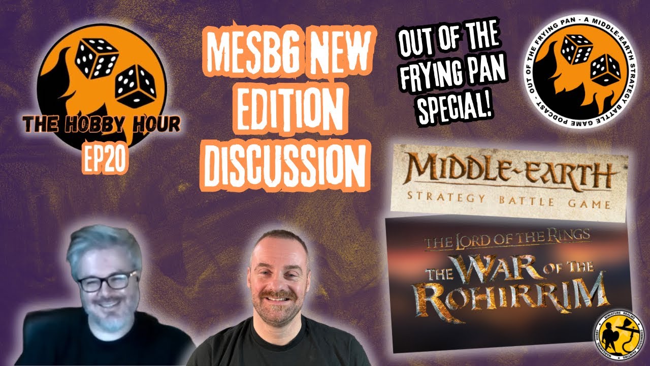The Hobby Hour E20 | A New Middle earth Edition - YouTube