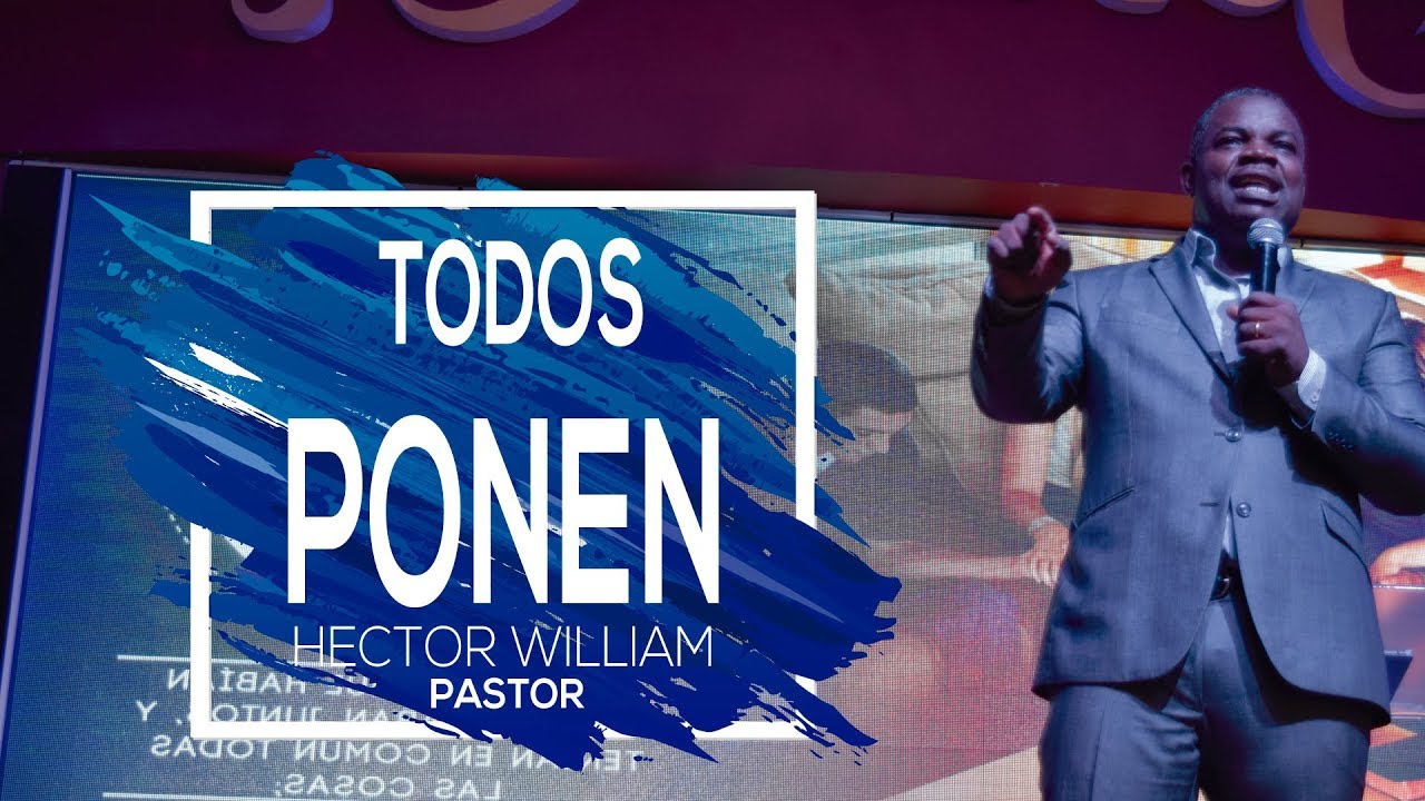 TODOS PONEN/ DOMINGO 25 FEBRERO/ HECTOR WILLIAM R - YouTube