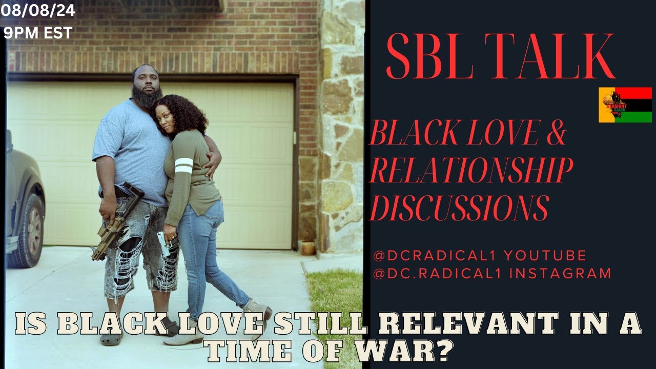 SBL Talk: "Is Black Love Still Relevant in a Time of War?" - YouTube