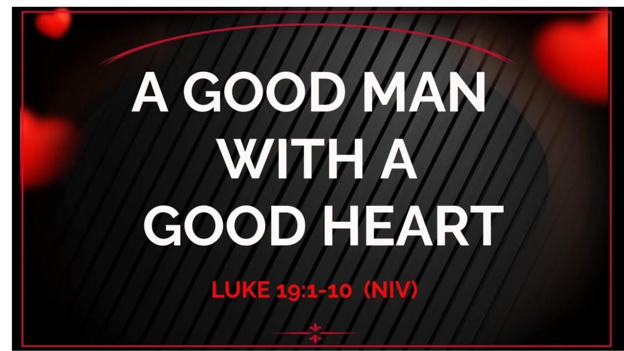 A Good Man With A Good Heart: Dr. Pastor Naida M .Parson 06-17-24 - YouTube