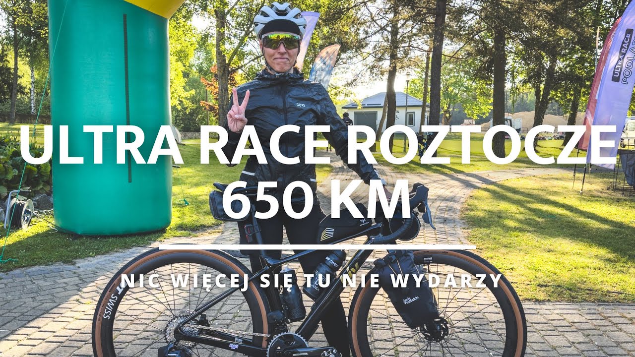 ULTRA RACE ROZTOCZE 2024 - 650 km - nic więcej się tu nie wydarzy - YouTube