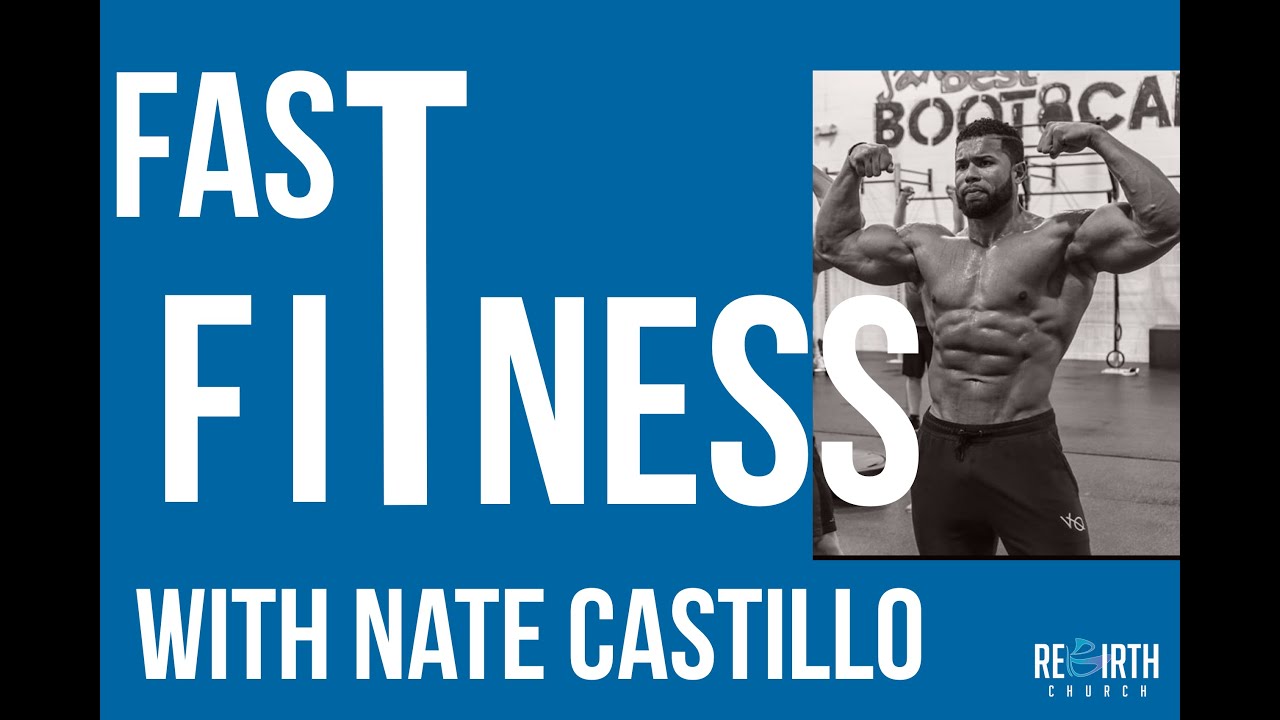 Fast Fitness with Nate Castillo - YouTube