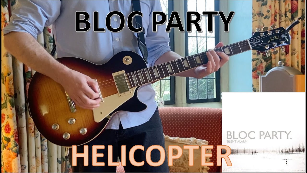 Bloc Party - Helicopter Guitar Cover - YouTube