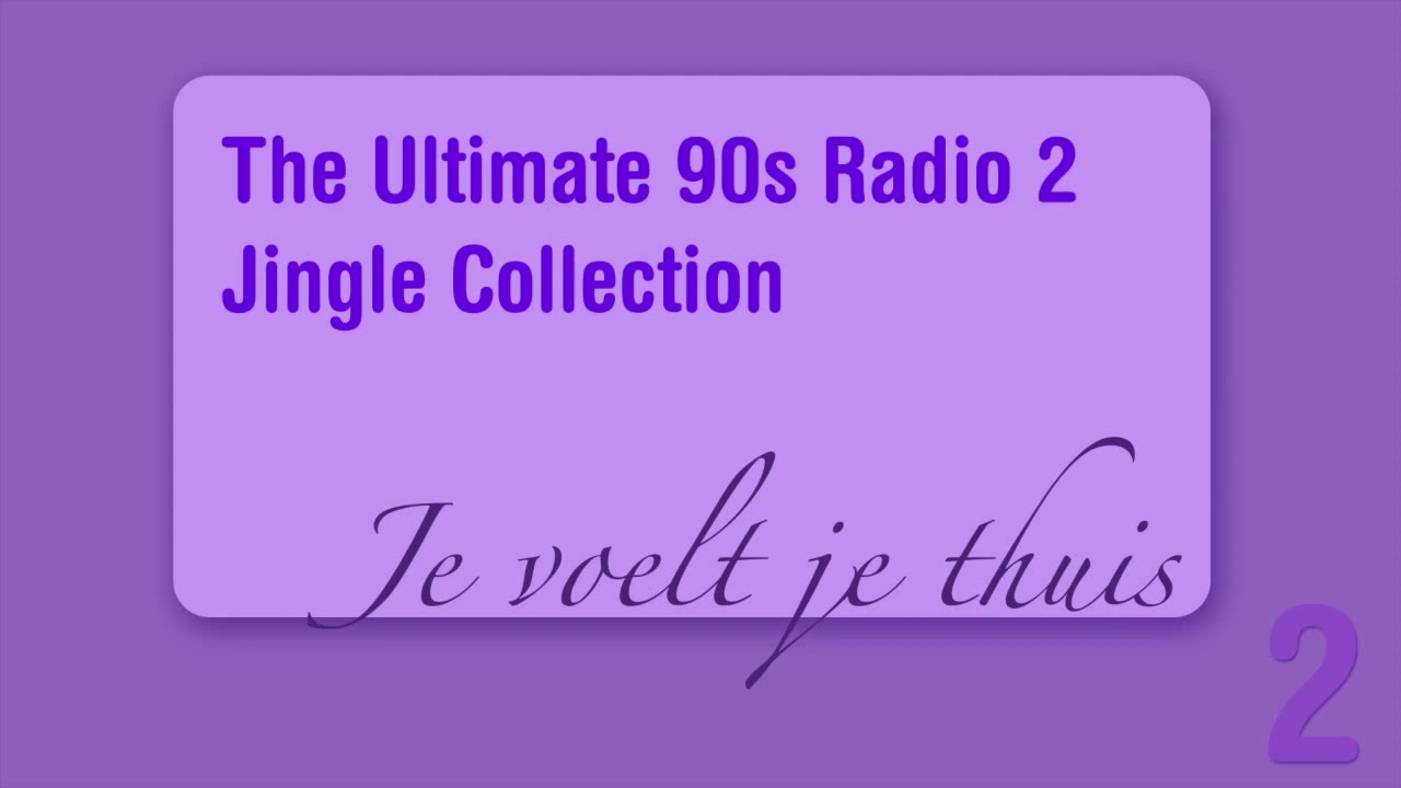 The Ultimate 90s Radio 2 Jingle Collection - YouTube