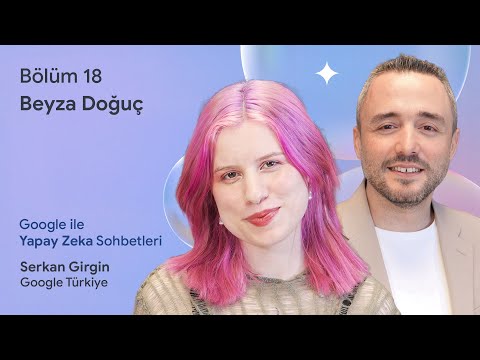 Bölüm 18 - Beyza Doğuç