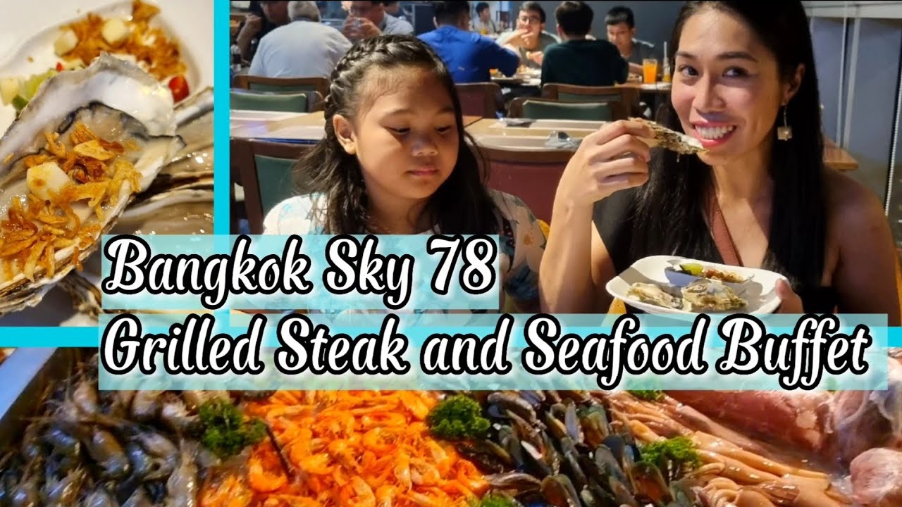 Baiyoke Sky Hotel Bangkok Dinner Buffet