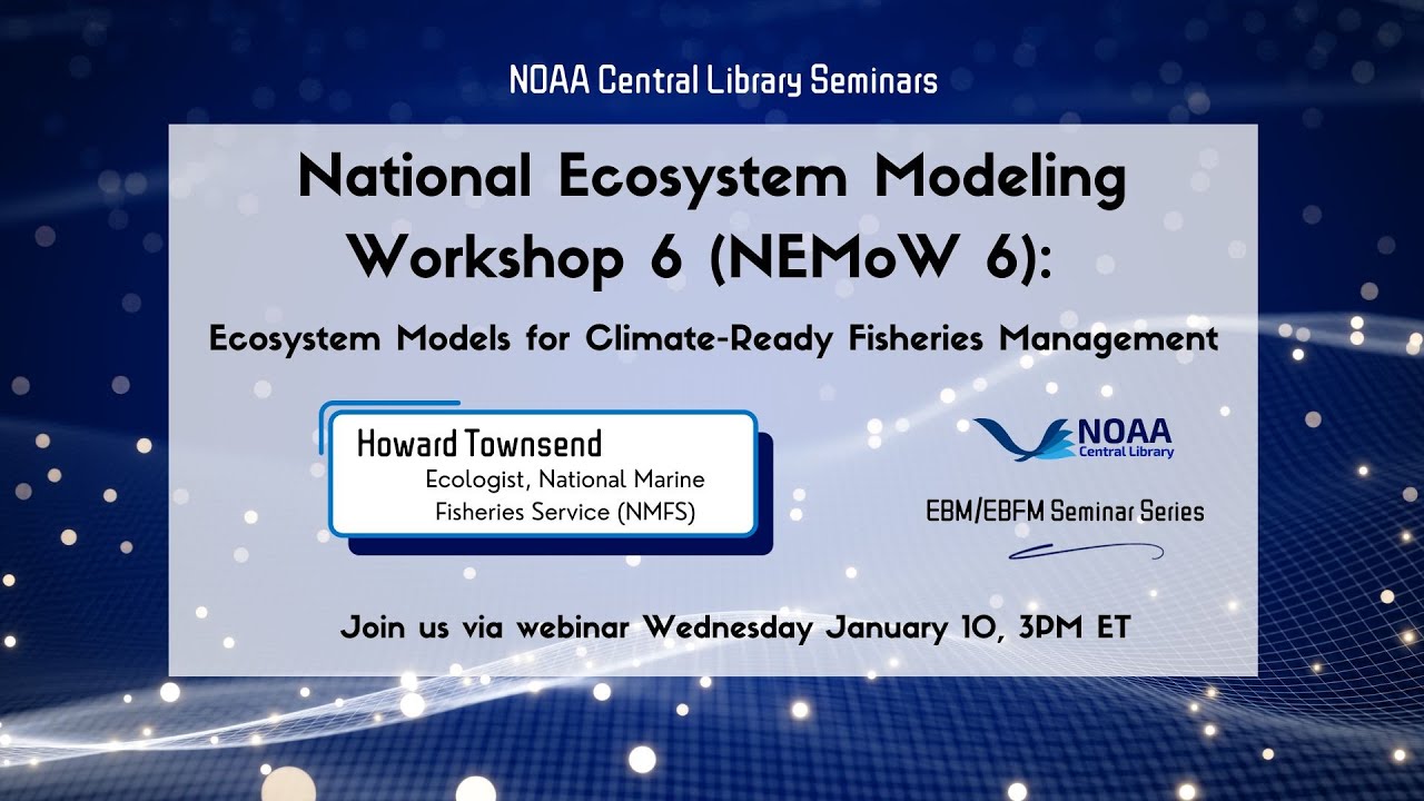 National Ecosystem Modeling Workshop 6: Ecosystem Models for Climate ...