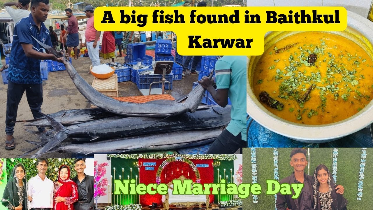 Karwar Baithkul Fish Market |Niece Marriage done |A rainy day Karwar ...