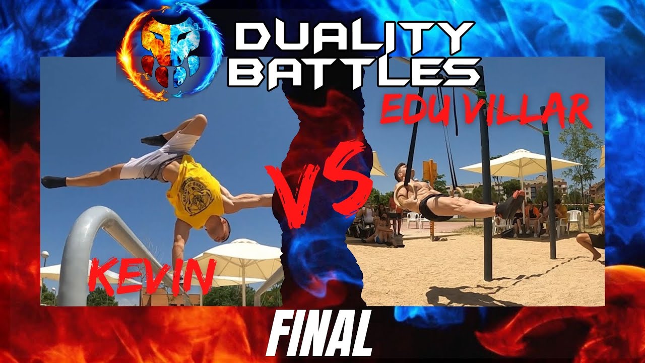 🔥KEVIN VS EDU VILLAR🔥| DUALITY BATTLES (FINAL) BATALLA CALISTENIA # ...