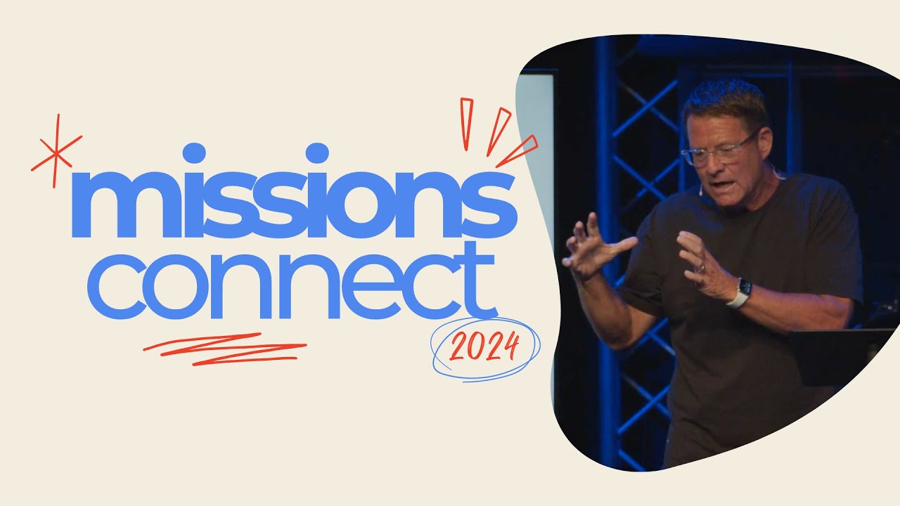 A Comfortable Life | Missions Connect 2024 - YouTube