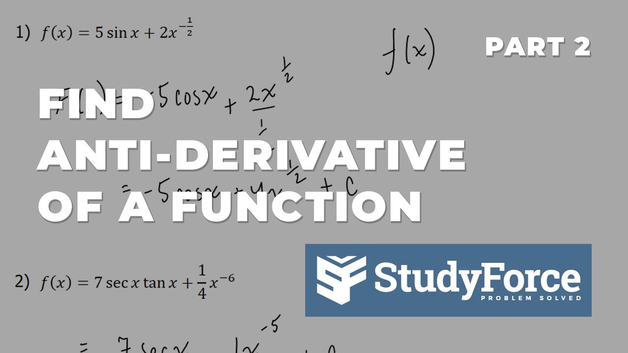 📚 How to find the anti-derivative of a function (Part 2) - YouTube
