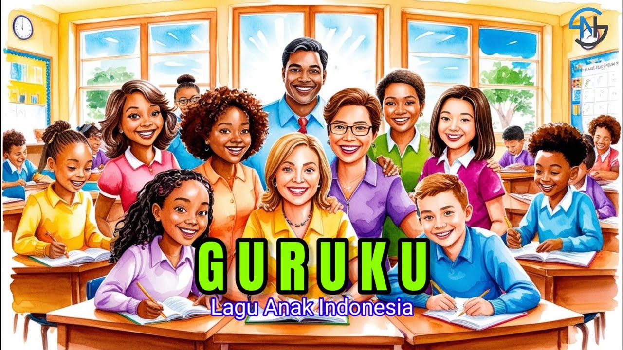 LAGU ANAK - GURUKU | Spesial Hari Guru - YouTube