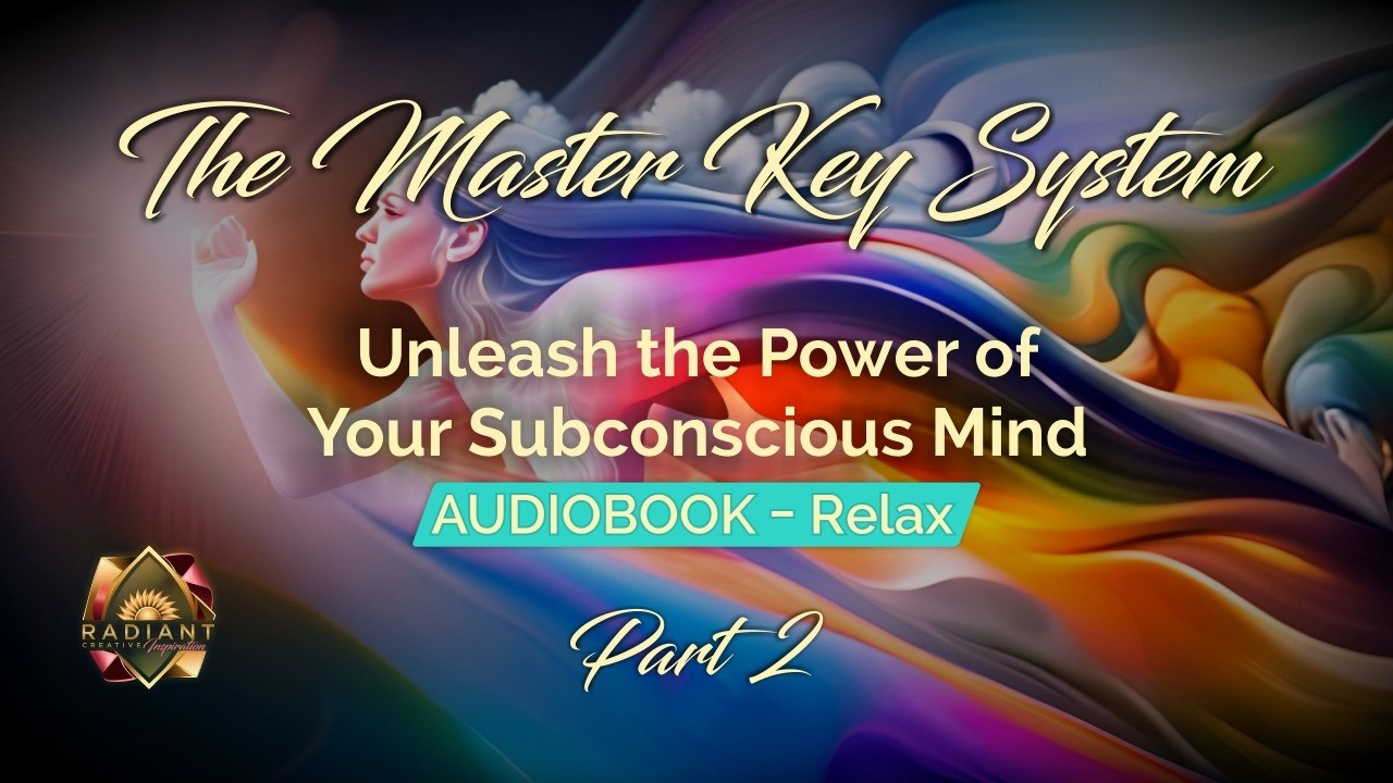 Unleash the Power of Your Subconscious Mind - The Master Key System ...