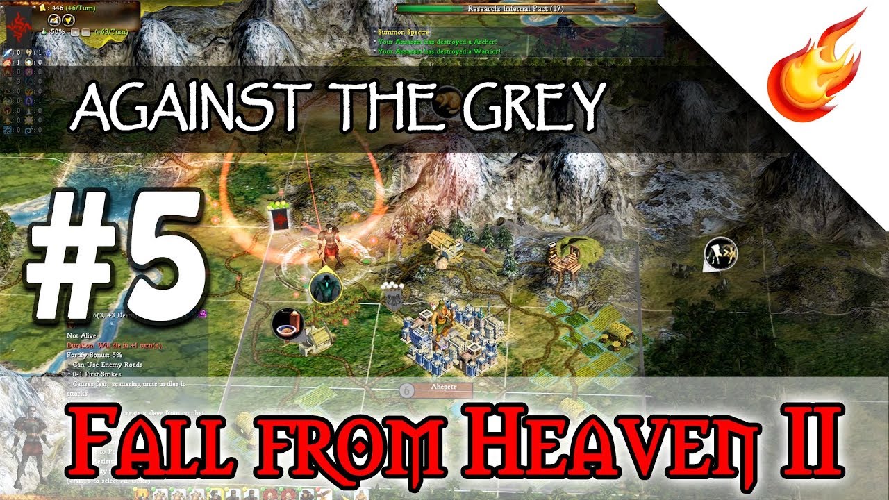 Against The Grey - Part 5 - FALL FROM HEAVEN 2 - Civilization IV ...