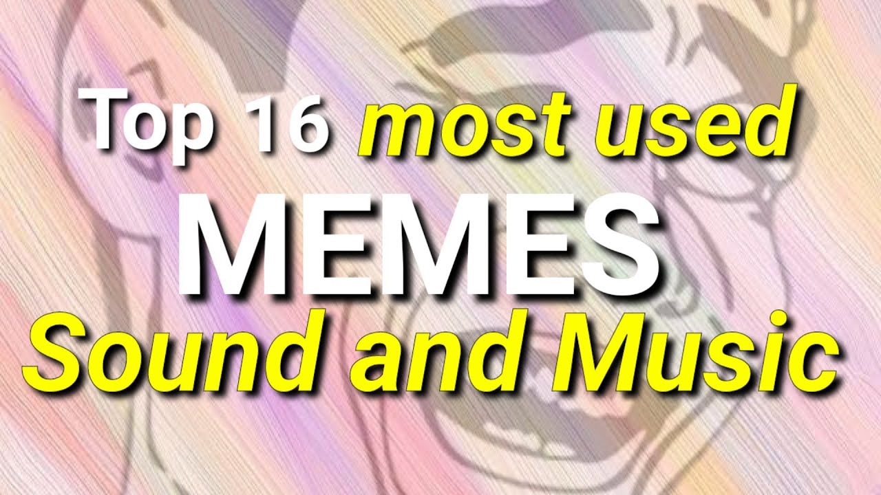 Top 16 most used meme sounds and music।Among Us meme songs।Facebook ...