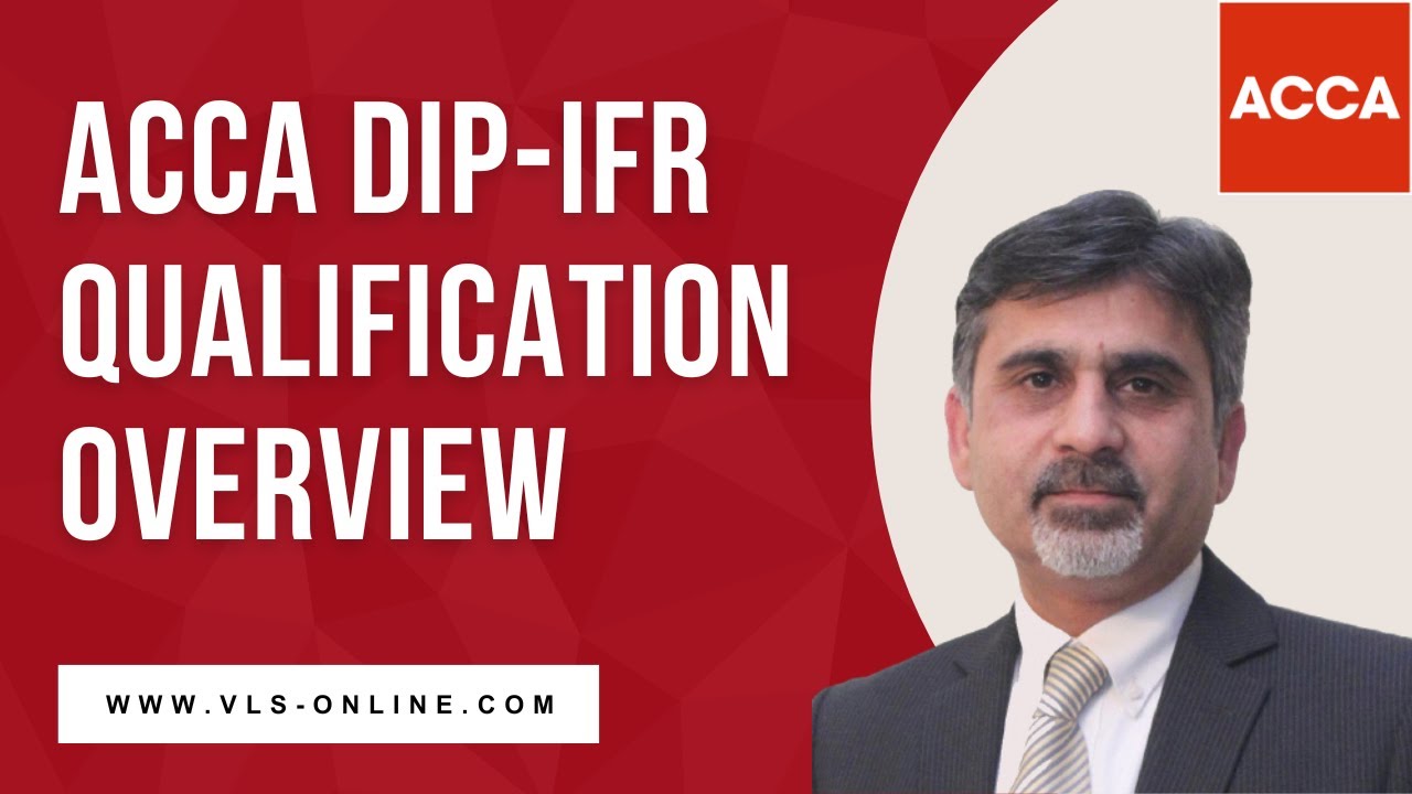ACCA Dip-IFR Qualification Course | What are the requirements for ACCA ...