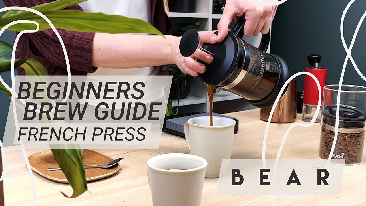Beginners Brew Guide: French Press - YouTube