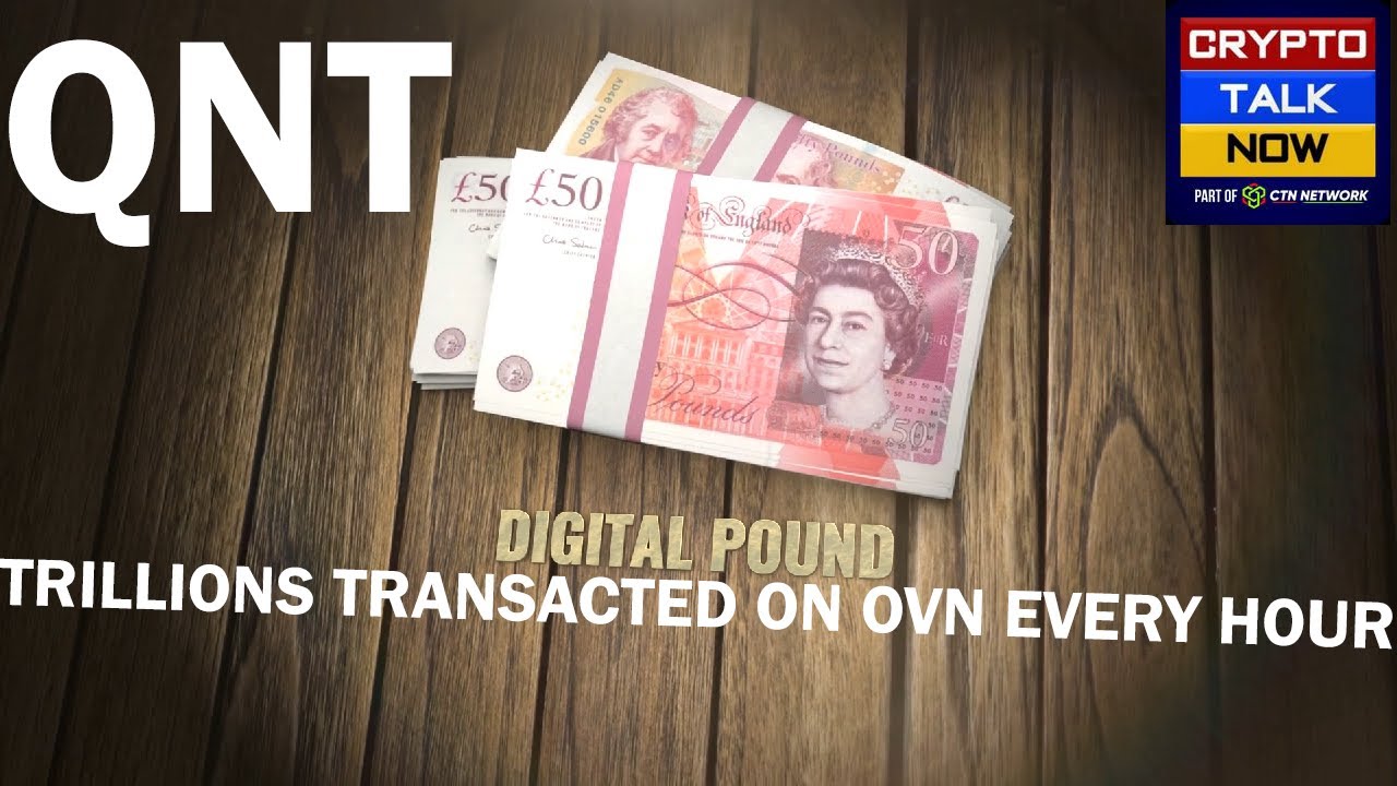 🚨🔥QUANT QNT - DIGITAL POUND POWERED BY OVERLEDGER - TRILLIONS TO BE ...