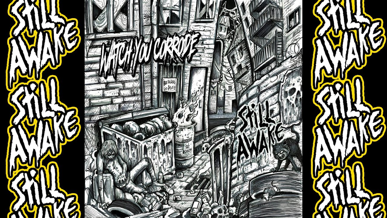 Still Awake - Watch You Corrode (EP 2023) HARDCORE PUNK Germany - YouTube